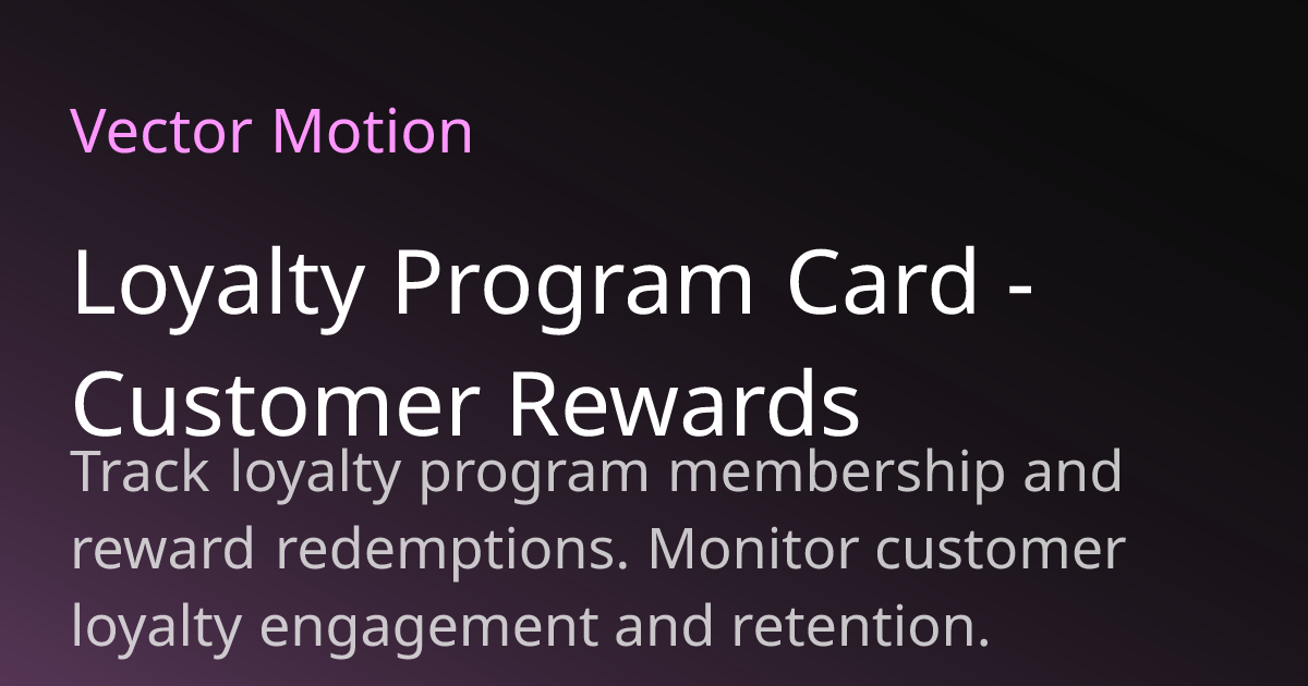 Loyalty Program Card - Customer Rewards | VectorMotion